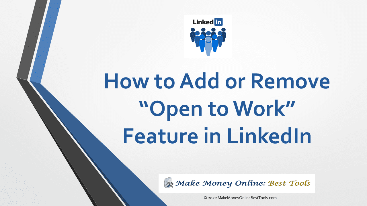 How to Add or Remove the "Open to Work" Feature in LinkedIn